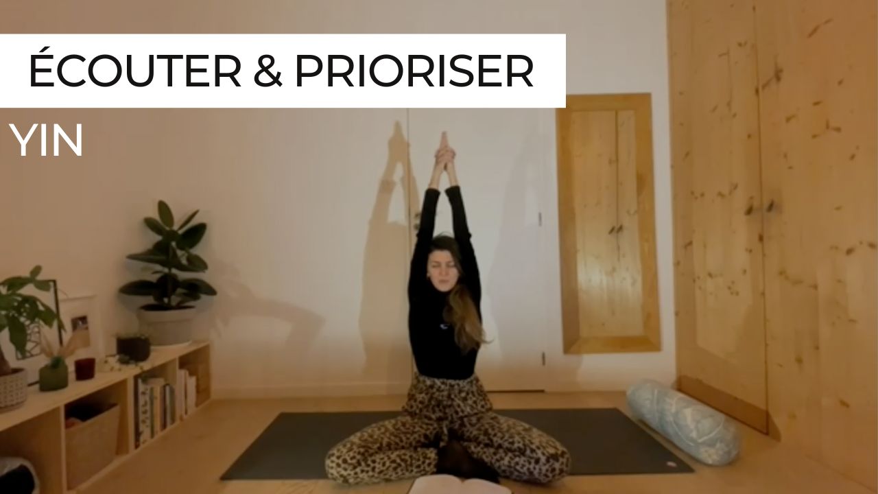 Écouter & prioriser - Replay du 18/01/24 - 1h - Marie Fayard Yoga